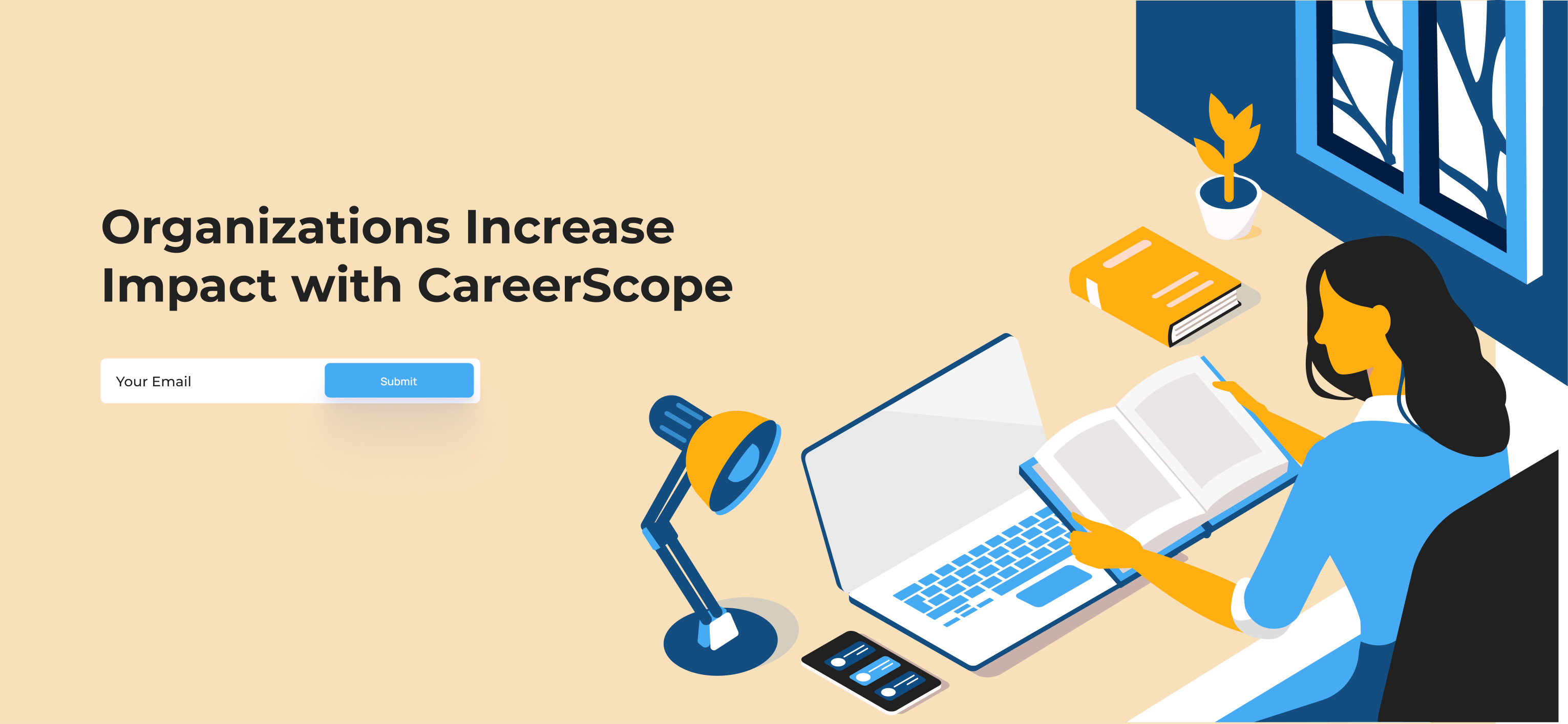 Career Scope - Organizations Increase Impact with CareerScope