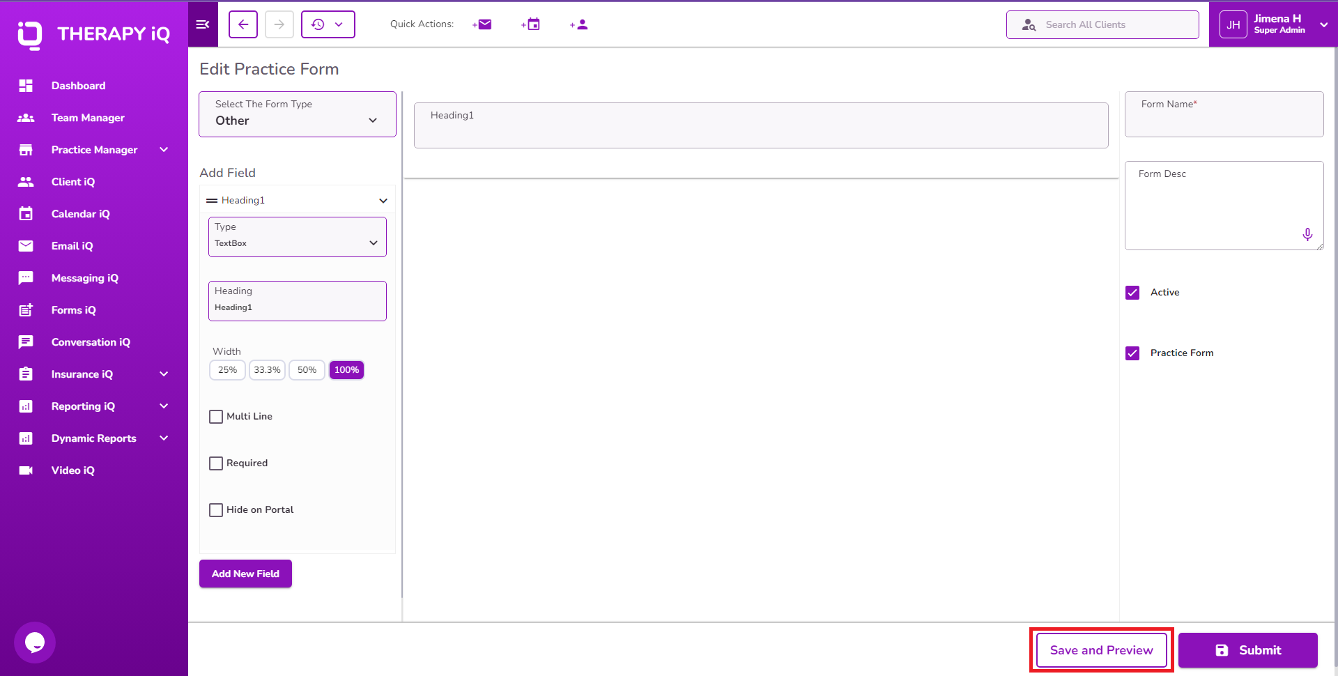 How to Create Practice Forms in Forms iQ - TiQ Help Center