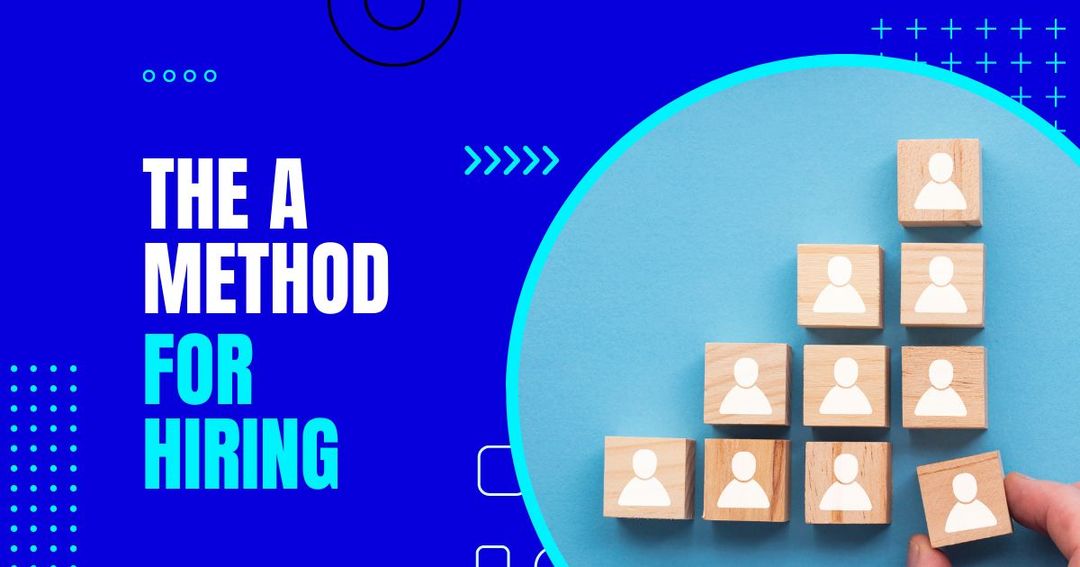 The A Method for Hiring by ghSmart - ZeusOS