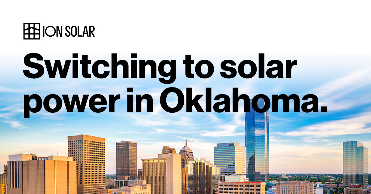 Switching to solar power in Oklahoma | ION Solar