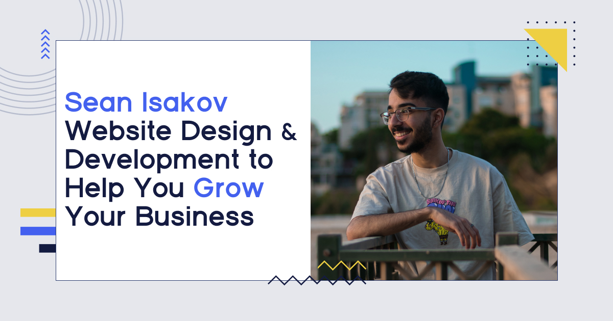 Sean Isakov - Website Design & Development