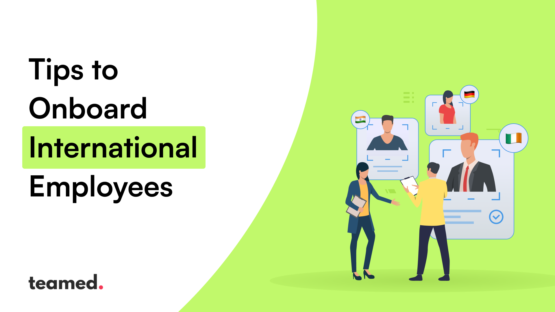 Tips for Effectively Onboarding International Employees