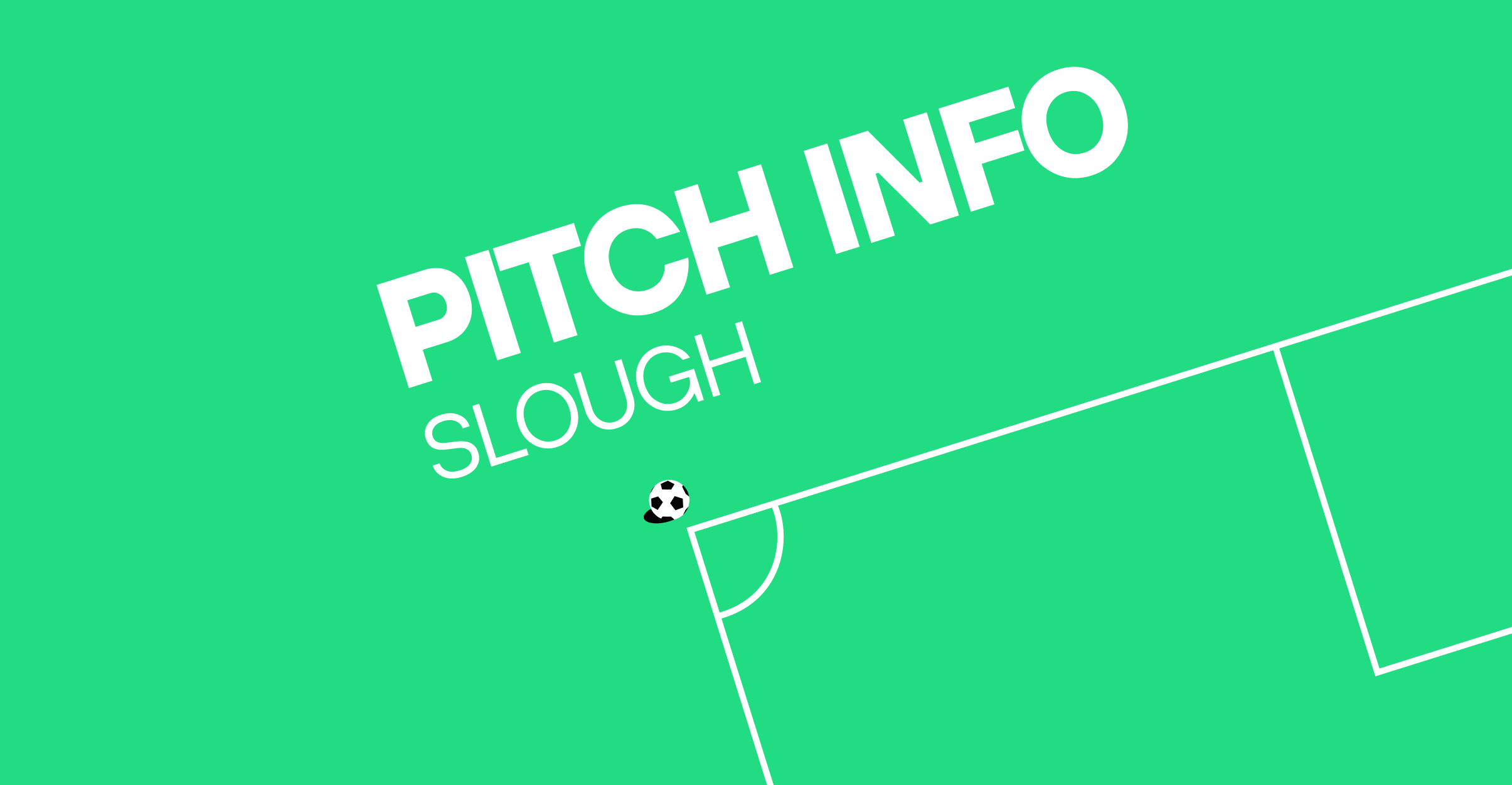 PITCH INFO Slough PITCH INFO Slough