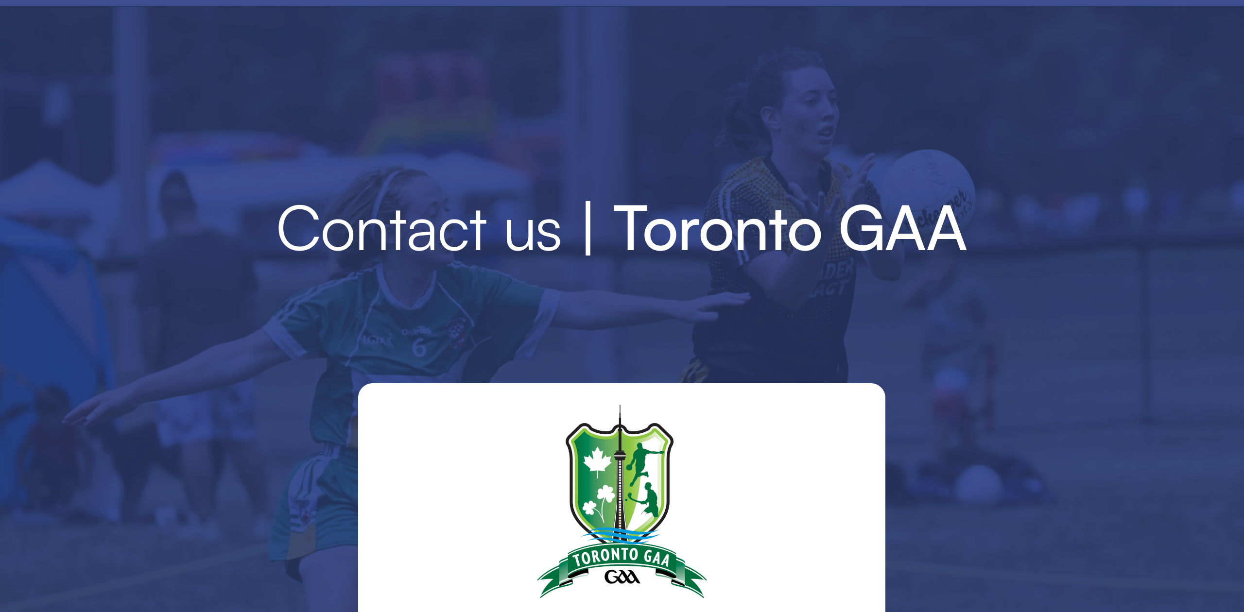 Contact Us | Toronto GAA