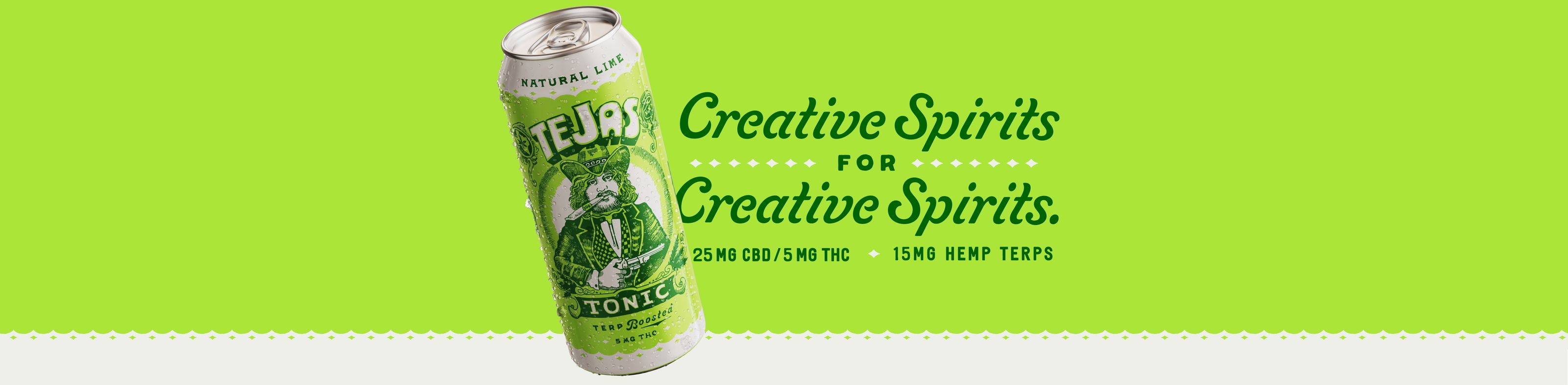 Tejas Tonic | Creative Spirits for Creative Spirits