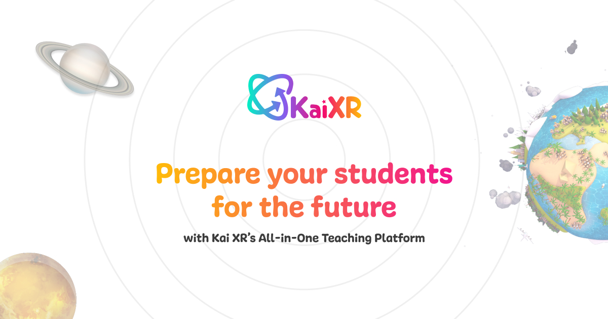 Kai XR | All-in-one Teaching Platform to Prepare Students for the Future