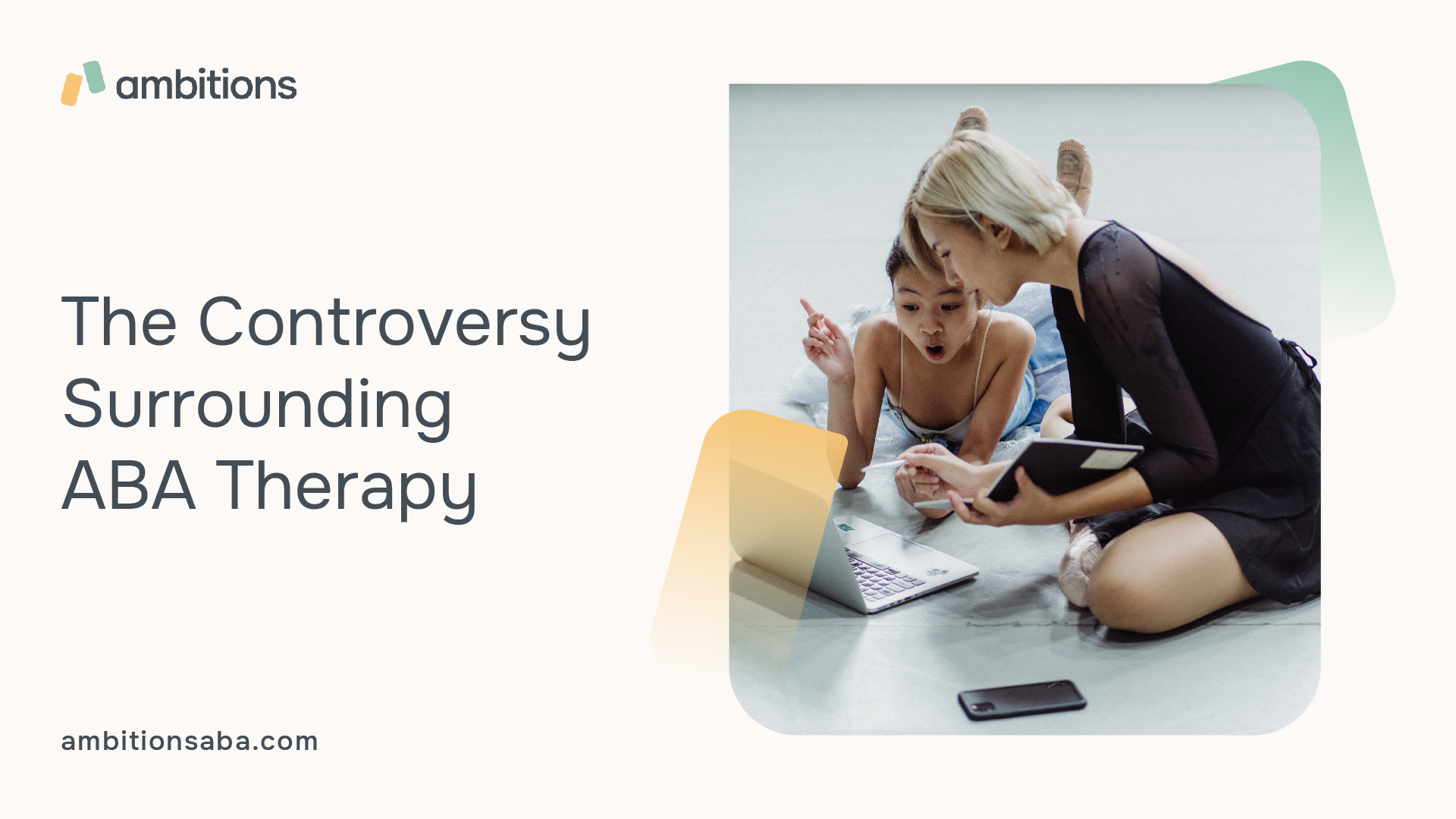 ABA Therapy Controversy: Is It Helpful Or Harmful?