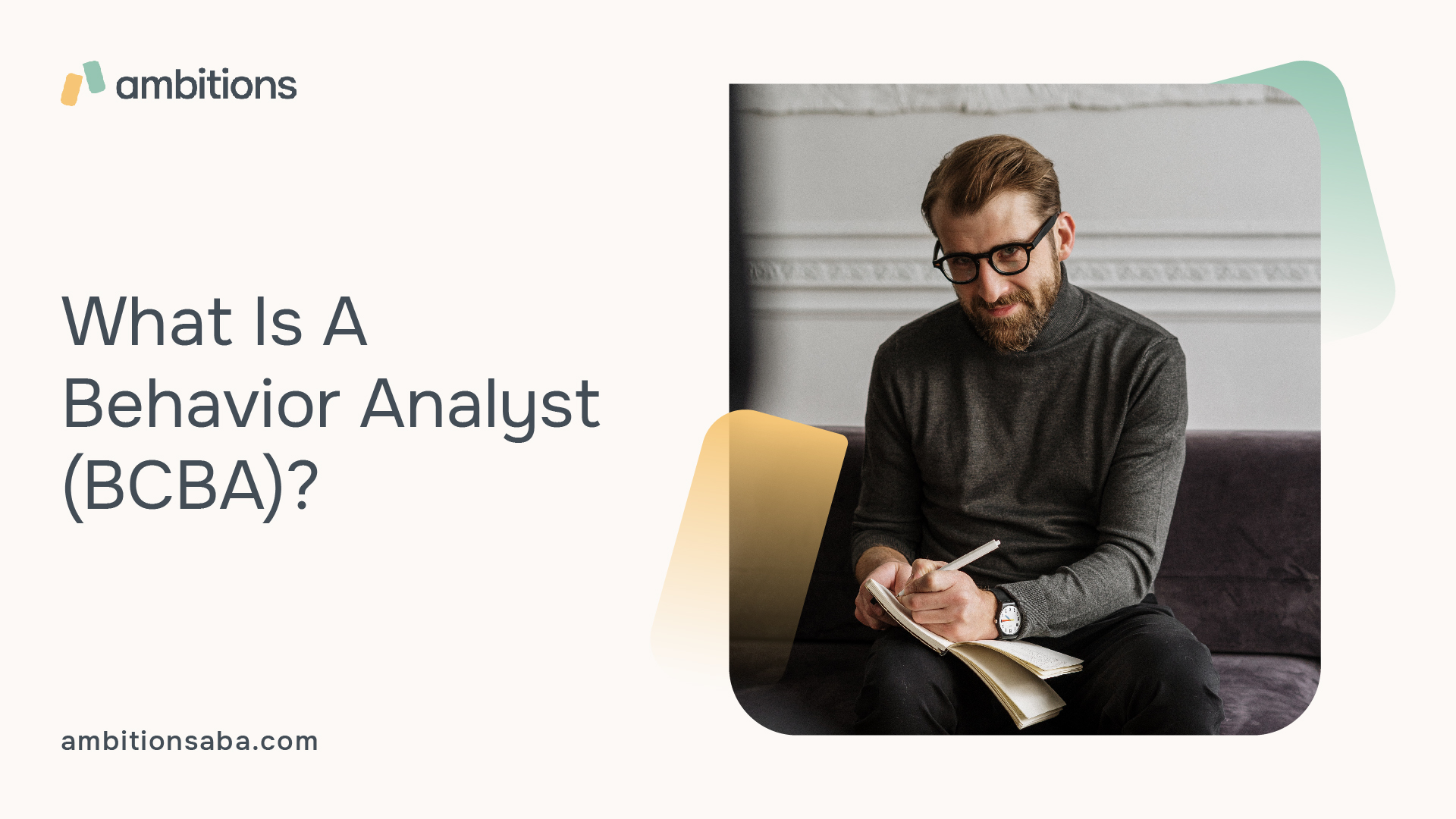 What Is A Behavior Analyst (BCBA)? What Do They Do?