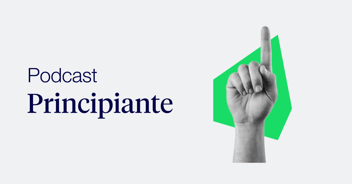 Podcast - Principiante