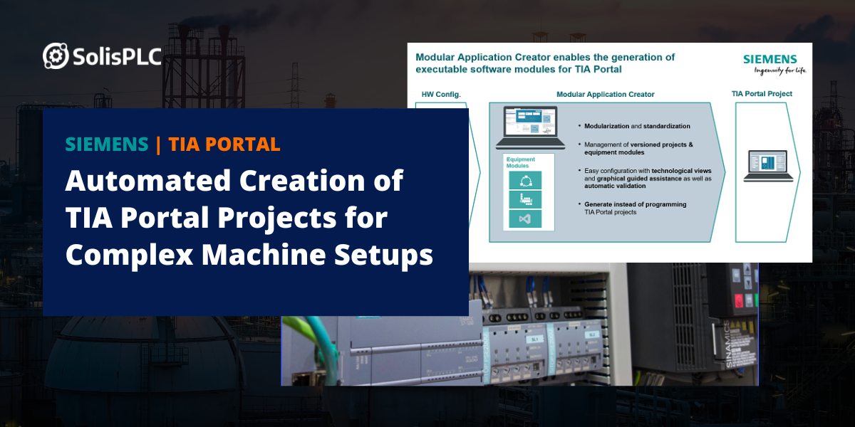 Automated Creation of TIA Portal Projects for Complex Machine Setups