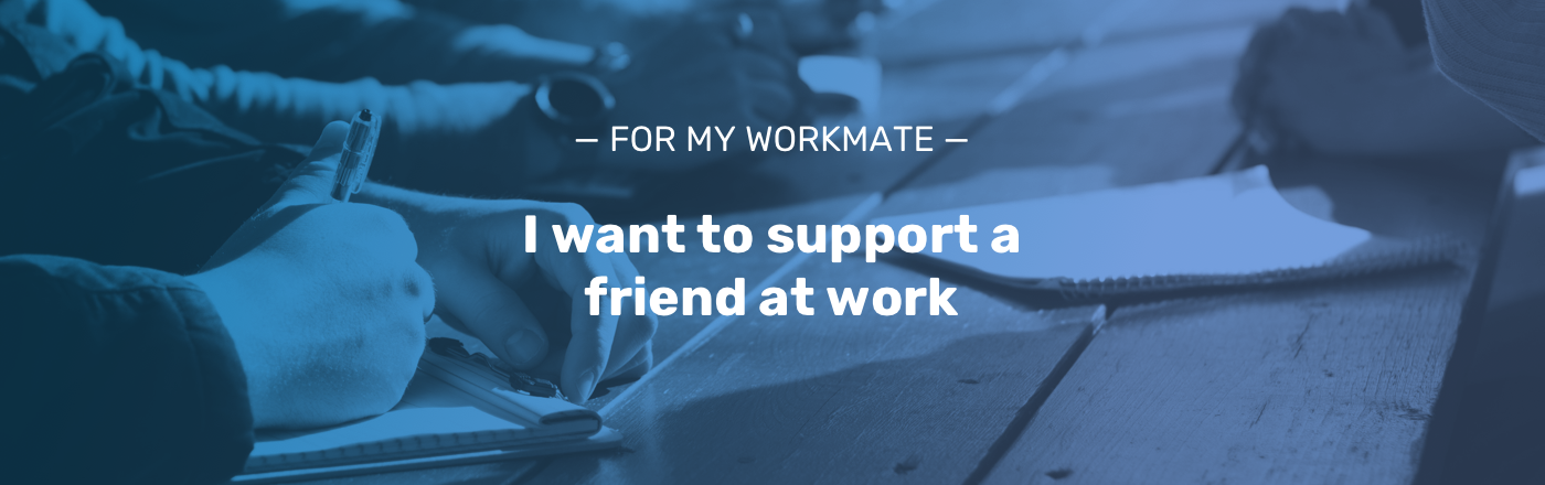 Resources For My Workmate