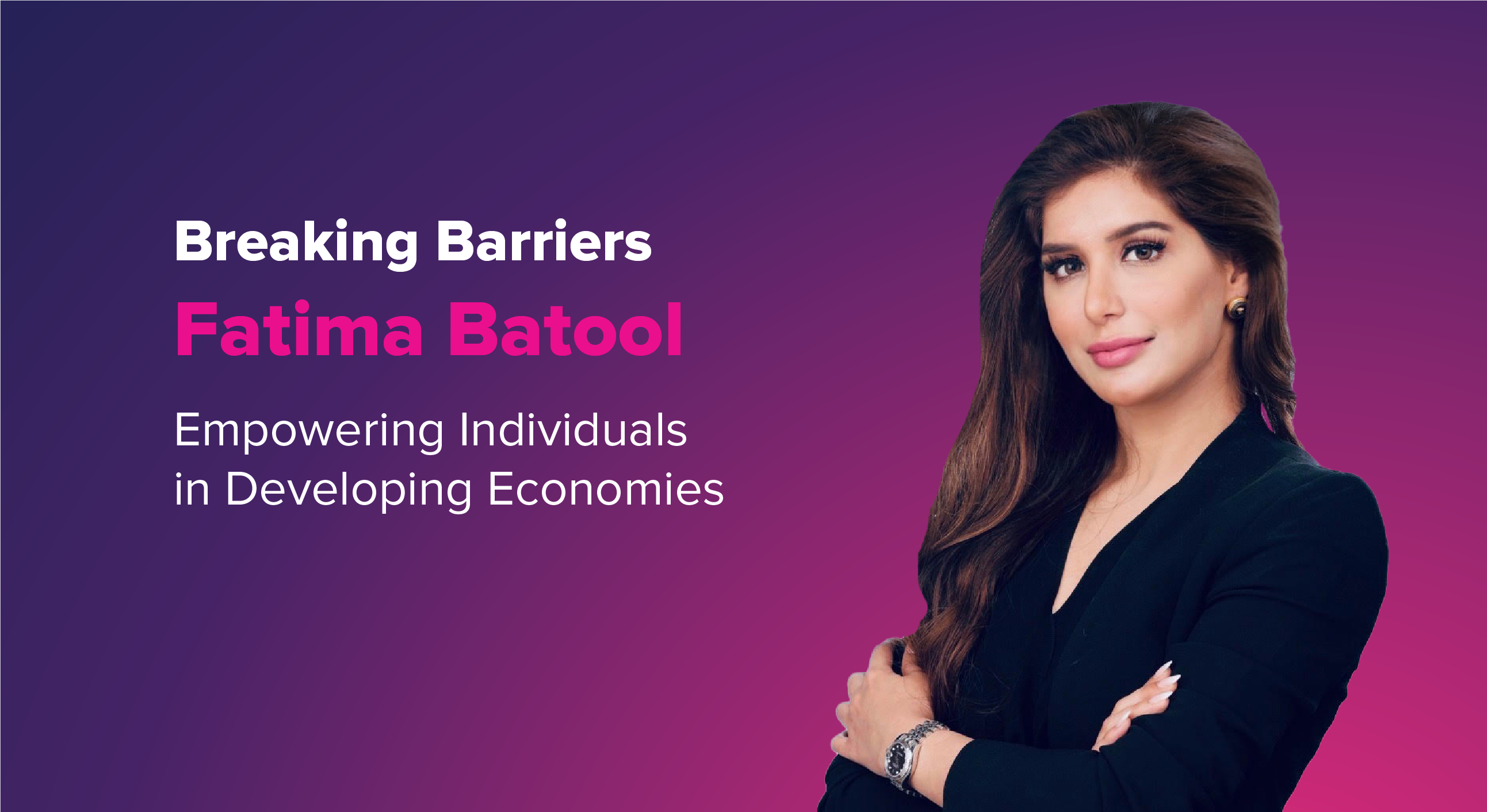Fatima Batool: Breaking Barriers - Machinelab Ventures - MLVP