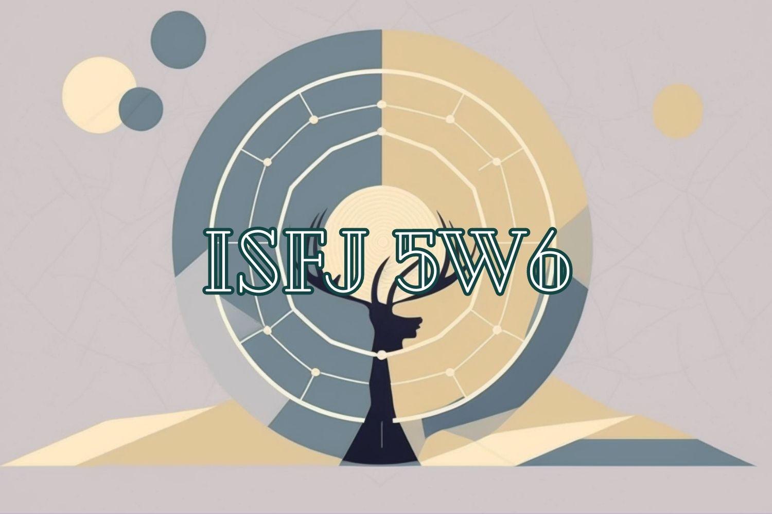 ISFJ 5w6: The Analytical Protector | Personality Bytes