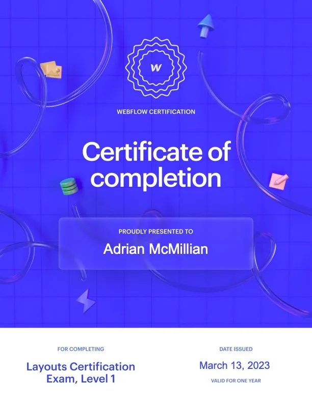 Webflow Layout 1 Certificate - Adrian McMillian - ChoiceDigital™ Webflow Layout 1 Certificate - Adrian McMillian - ChoiceDigital™