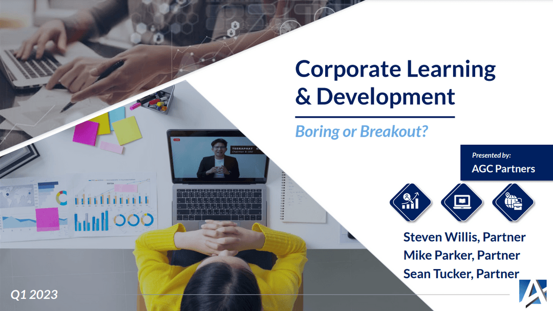 Corporate Learning & Development: Boring or Breakout? | AGC Partners