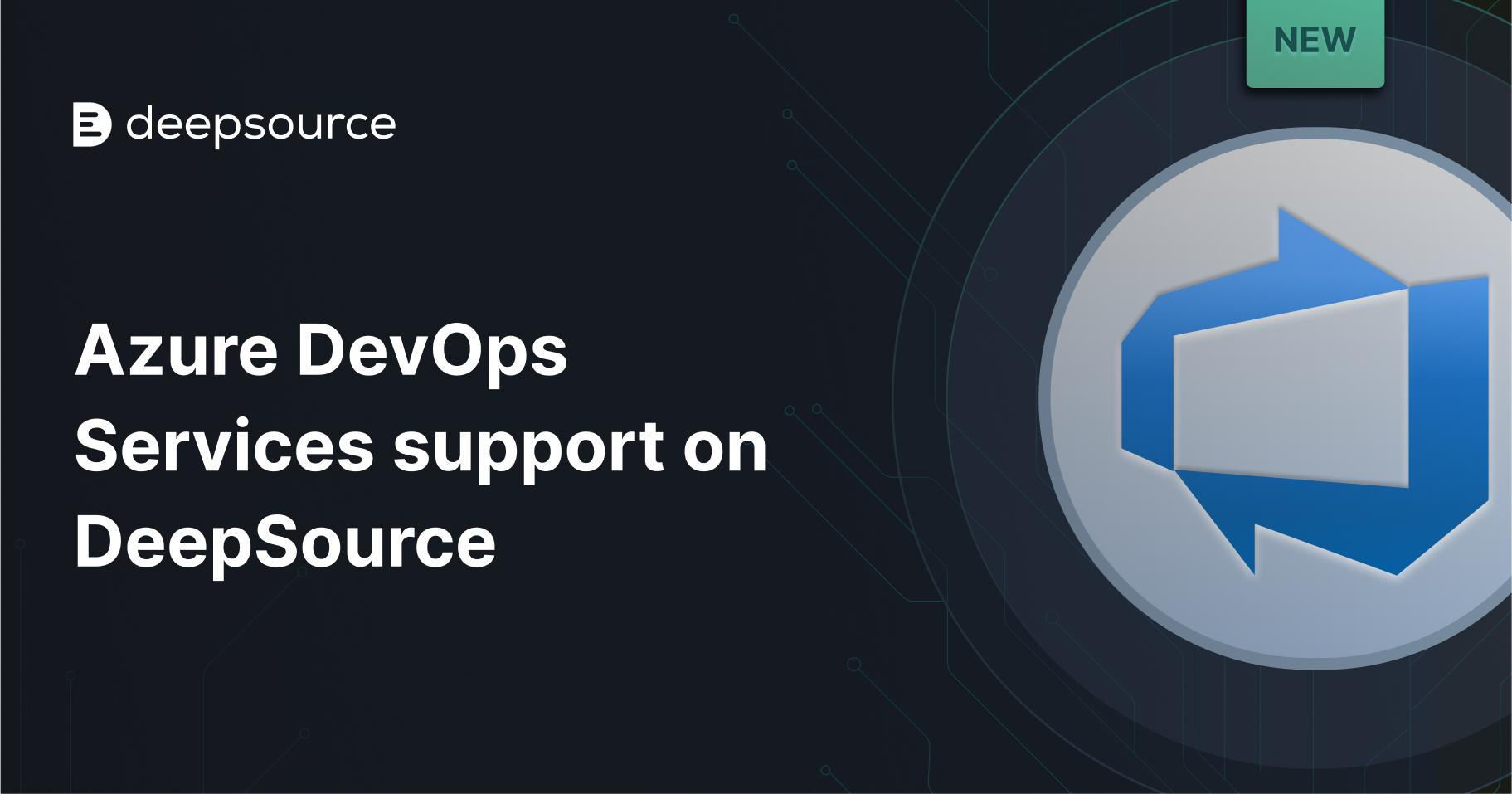 Azure DevOps Services + DeepSource - DeepSource