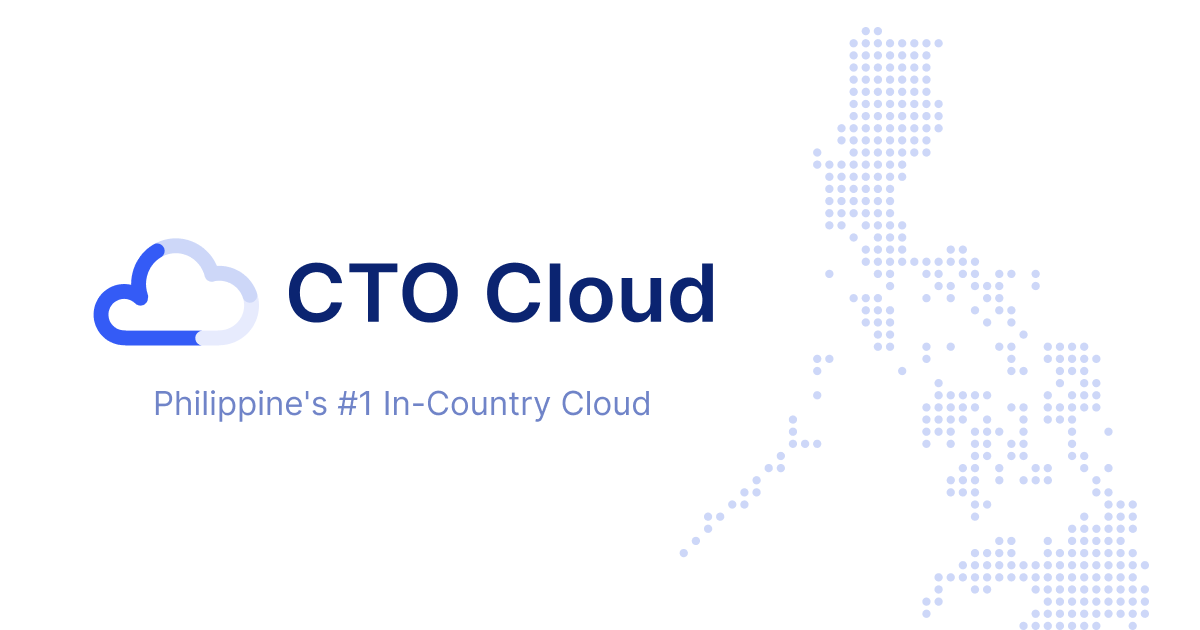 About | CTO Cloud - Cloud service provider in the Philippines