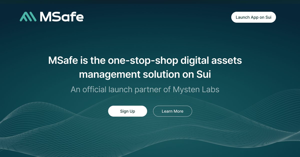 MSafe | Multi-sig digital assets management platform on SUI