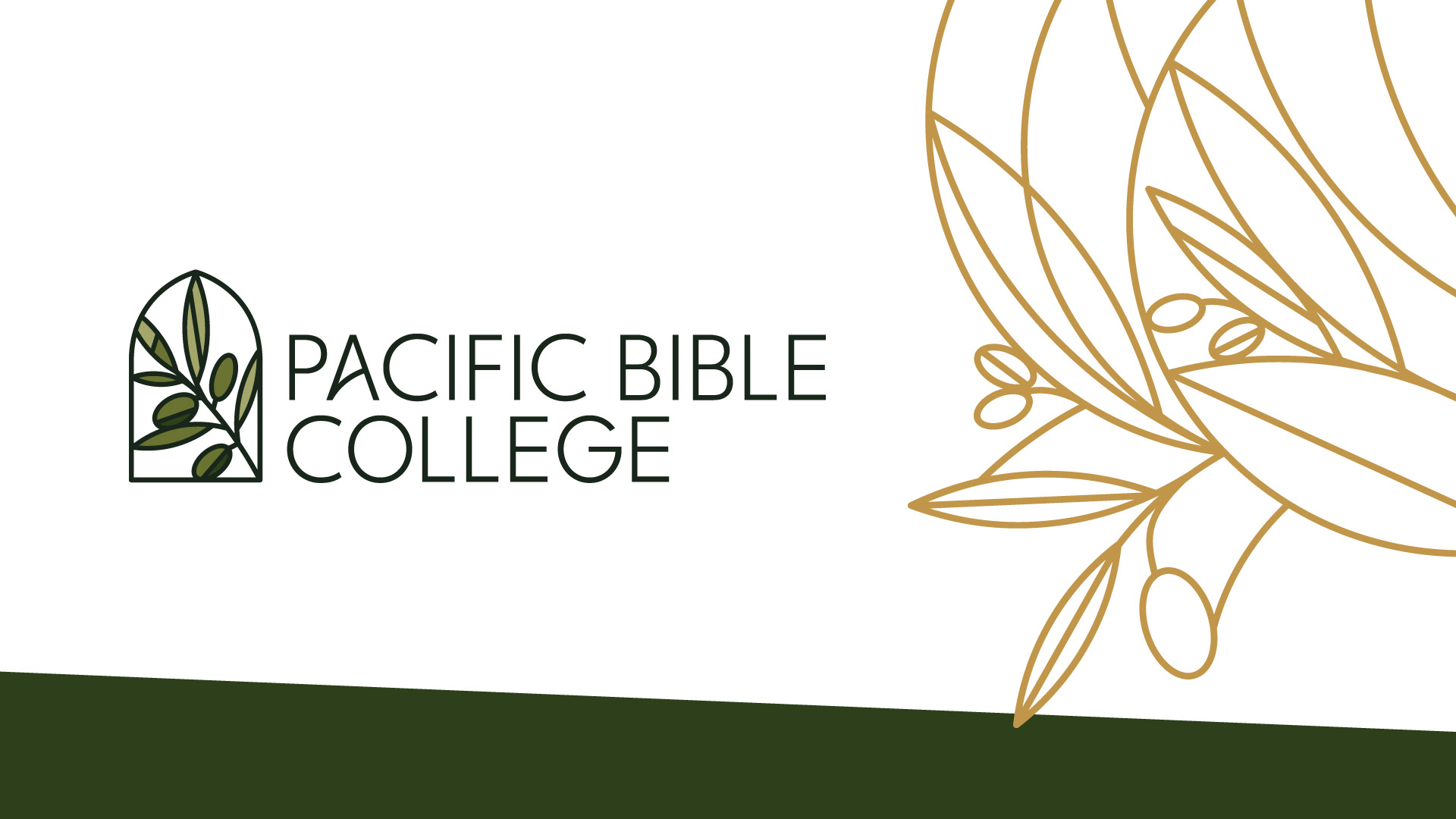 Pacific Bible College • Teaching Students to Kingdom Think