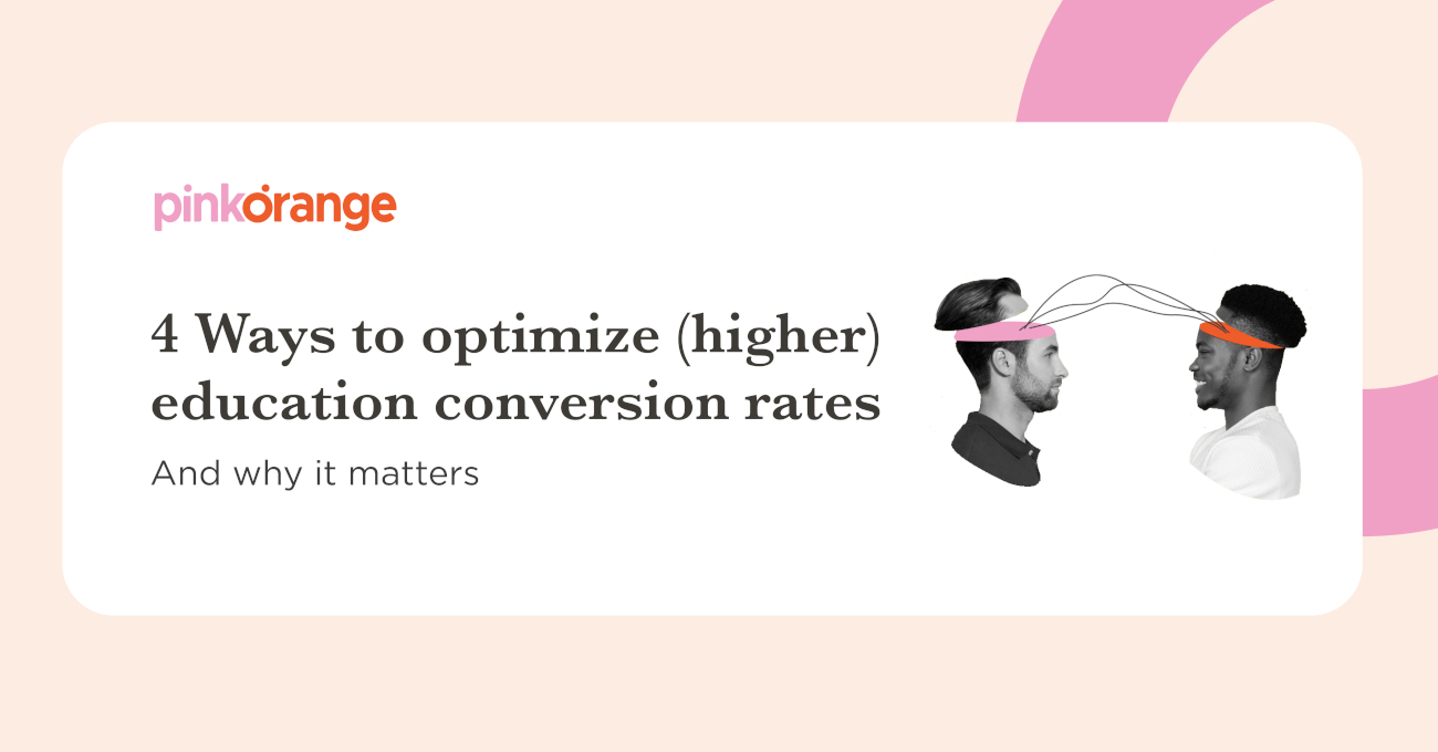 Pink Orange Media | Blog: 4 Ways to optimize (higher) education ...