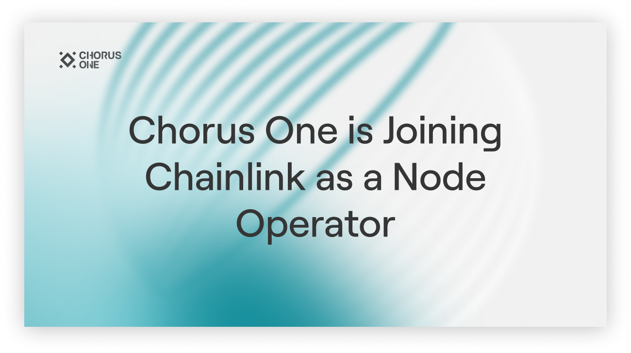 Chorus One is Joining Chainlink as a Node Operator | by Chorus One ...