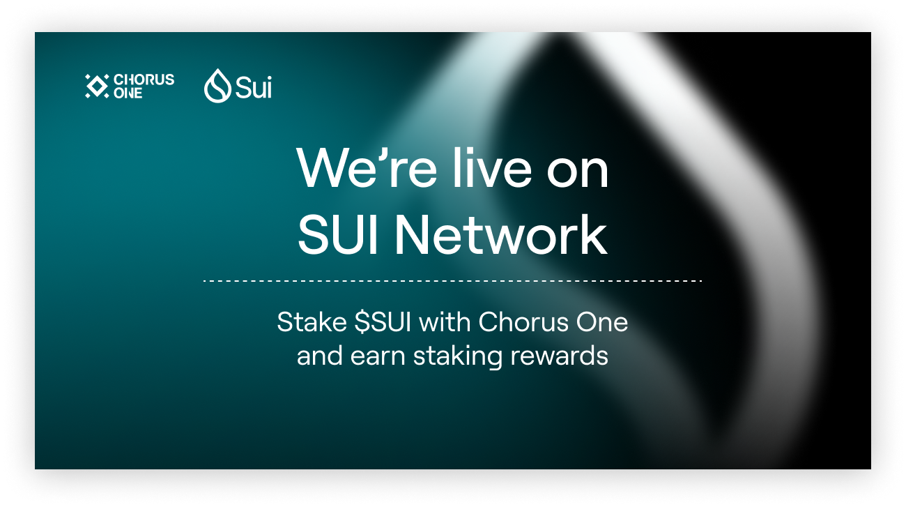 Chorus One announces staking support for Sui Network Chorus One announces staking support for Sui Network
