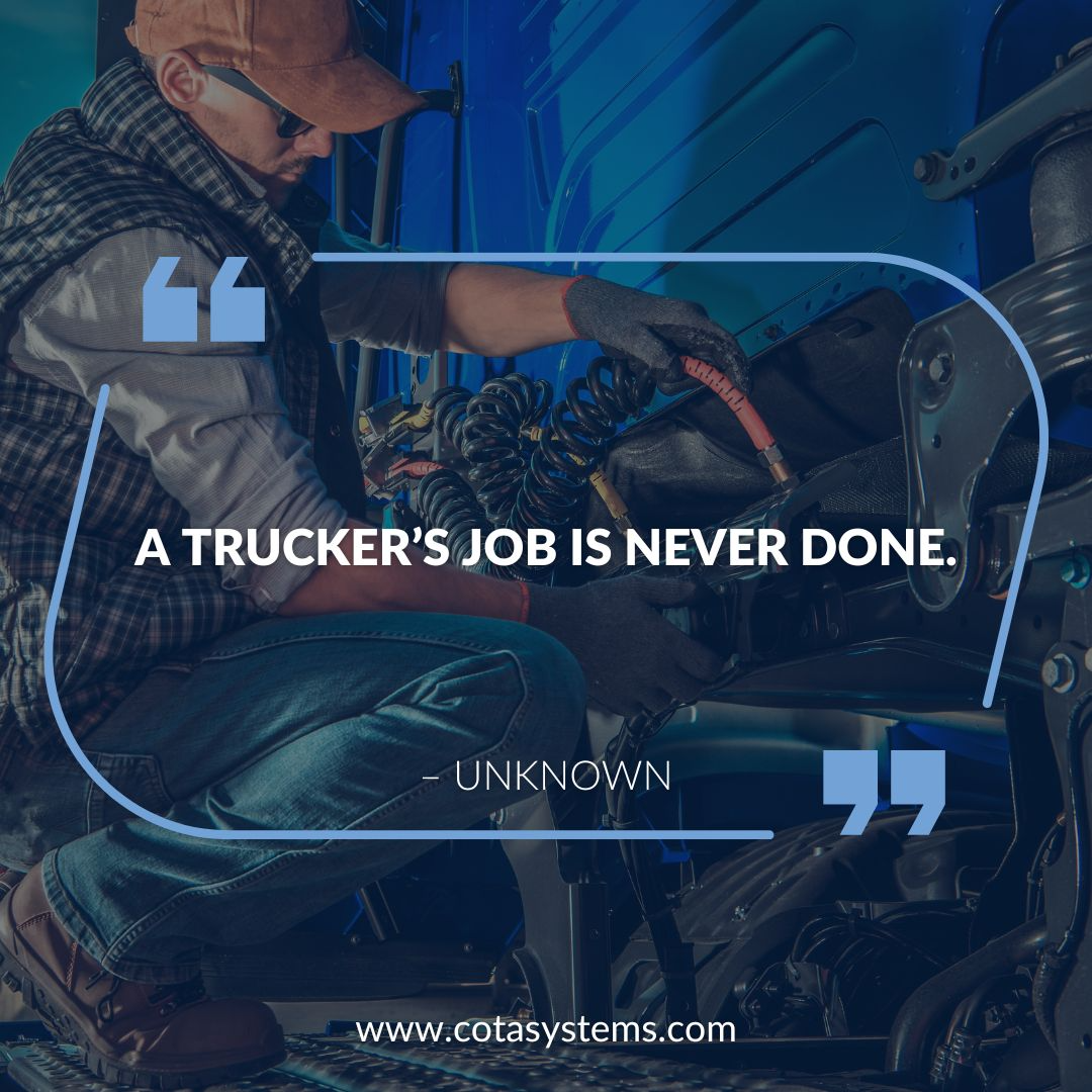 205 Best Truck Driver Quotes for Success in Life and Business