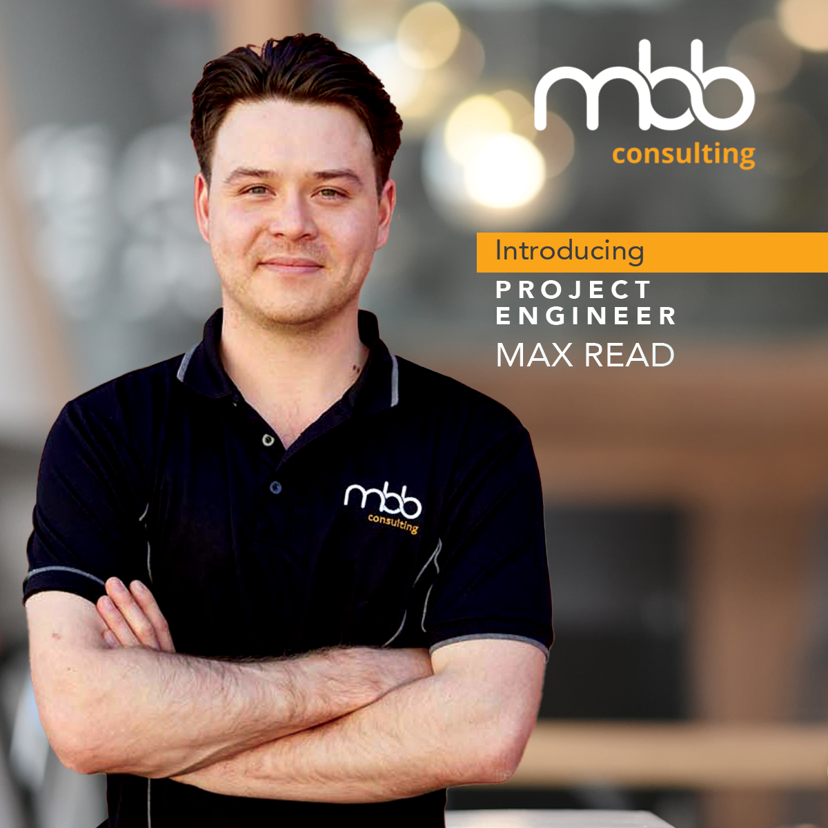 MBB | Introducing Project Engineer, Max Read