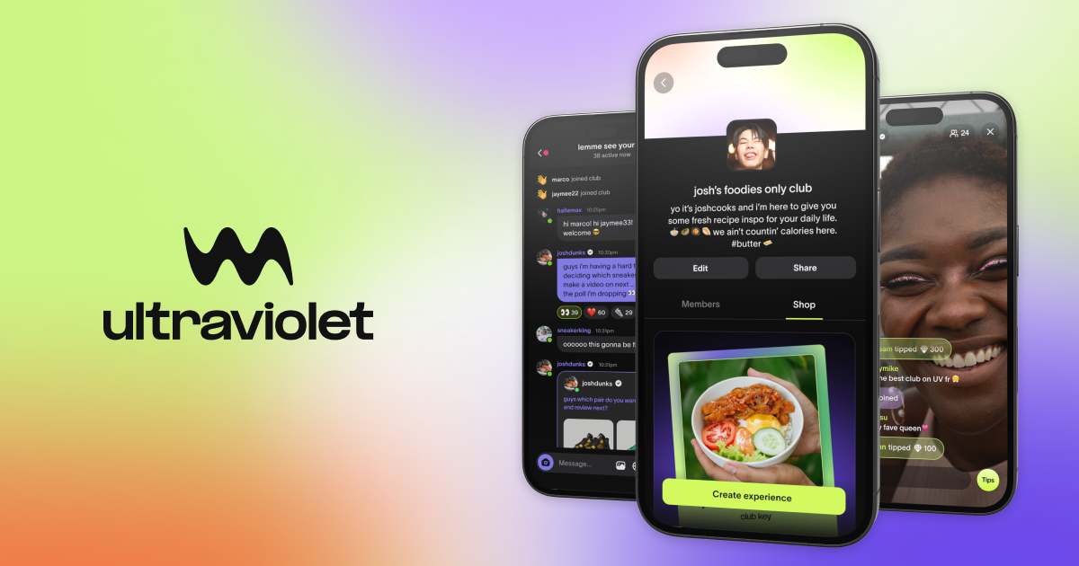 Ultraviolet | The Fan App Made For Creators