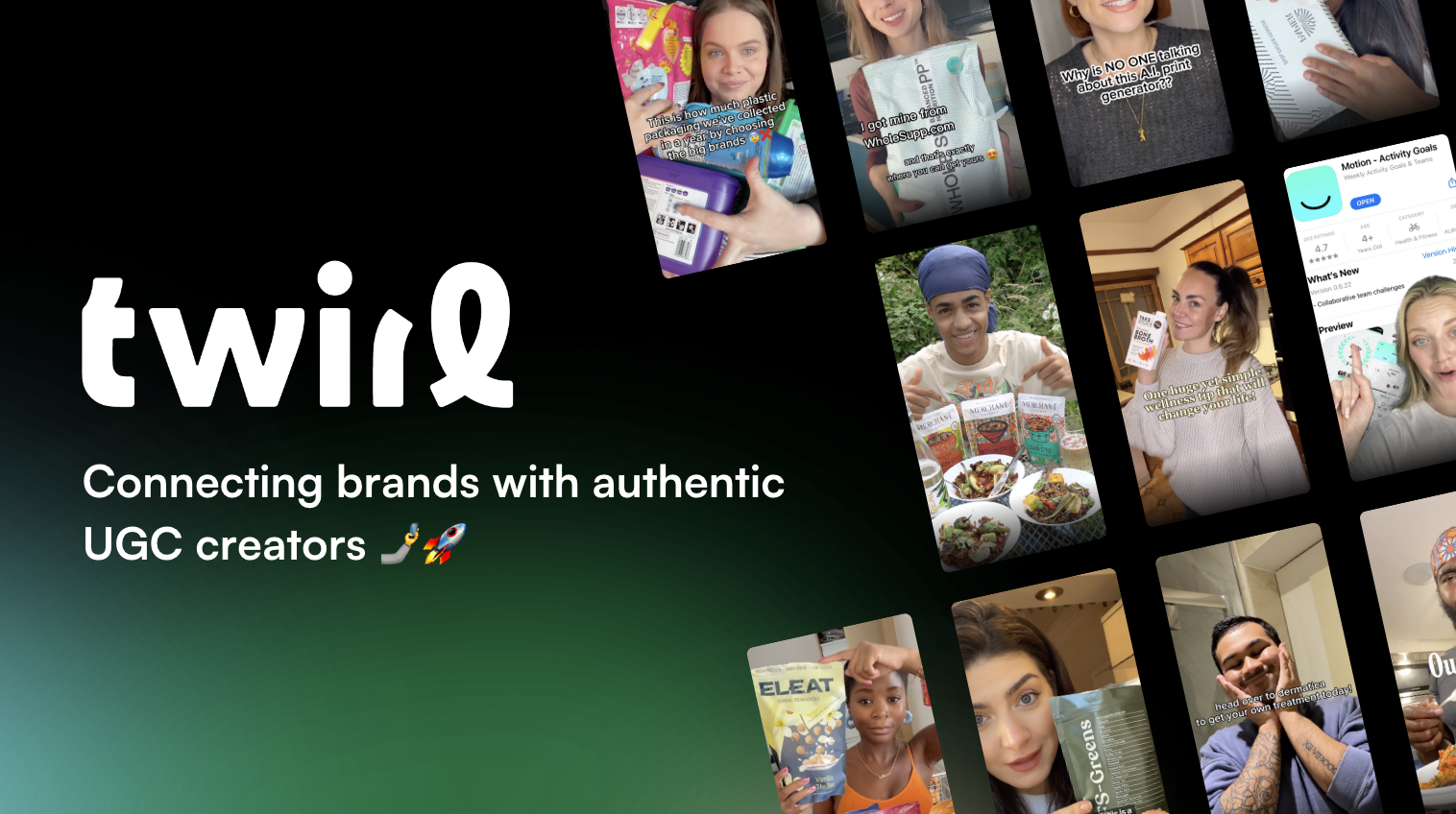 Twirl | #1 UGC Video Platform