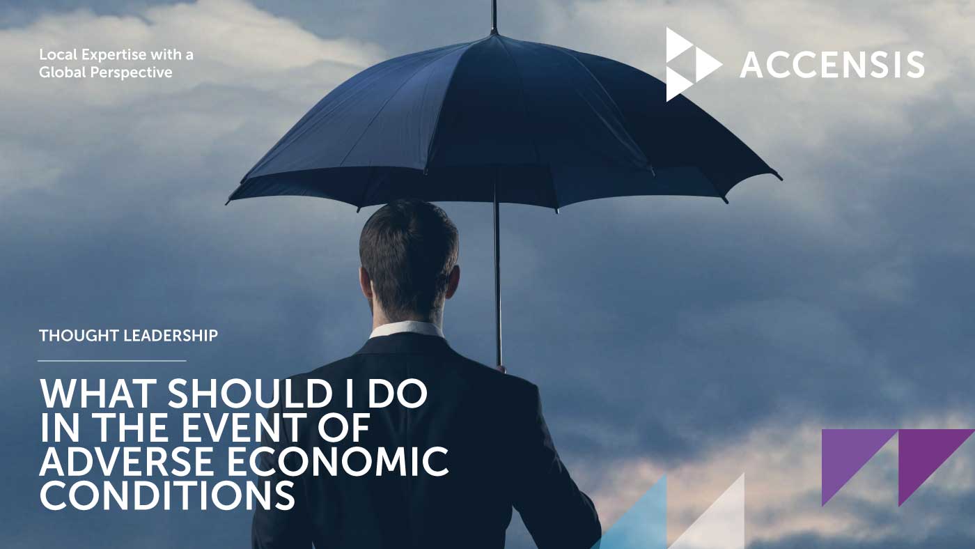 What Should I Do In The Event Of Adverse Economic Conditions?