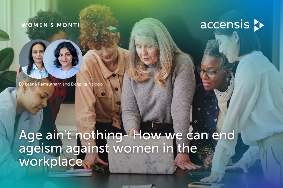 Women's Month - Age ain't nothing and how we can end ageism against ...