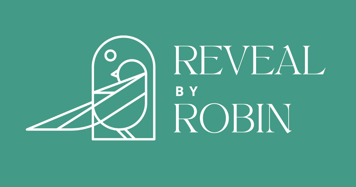 Reveal By Robin - Home