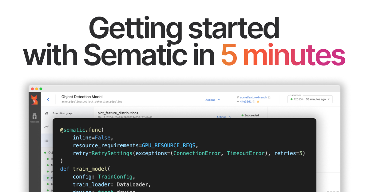 Getting started with Sematic in 5 minutes