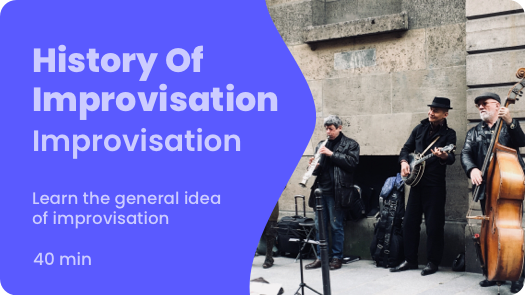 Resources: History of Improvisation & Basics of Melodic Improvisation ...