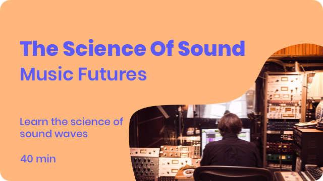 Resources: The Science of Sound | Solfeg.io