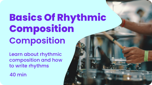 Resources: Basics of Rhythmic Composition | Solfeg.io