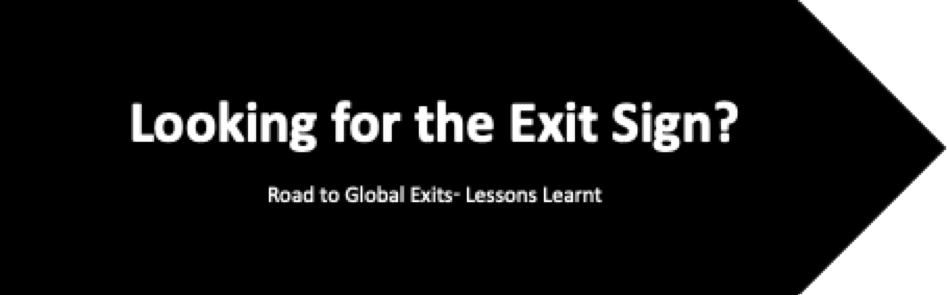 Why do Exits matter? Because in every business journey there should ...