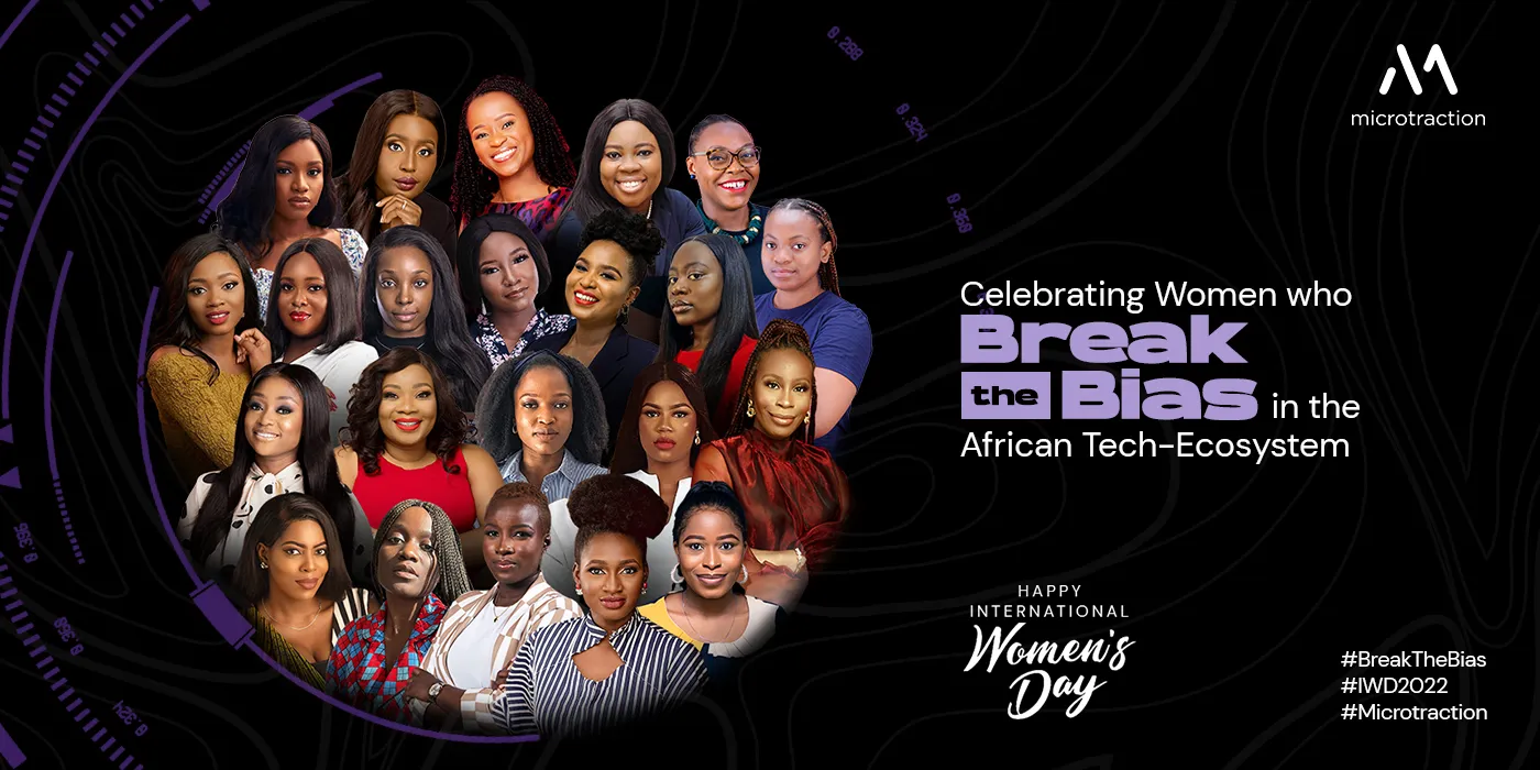 Celebrating Women Constantly Breaking The Bias in The African Tech ...