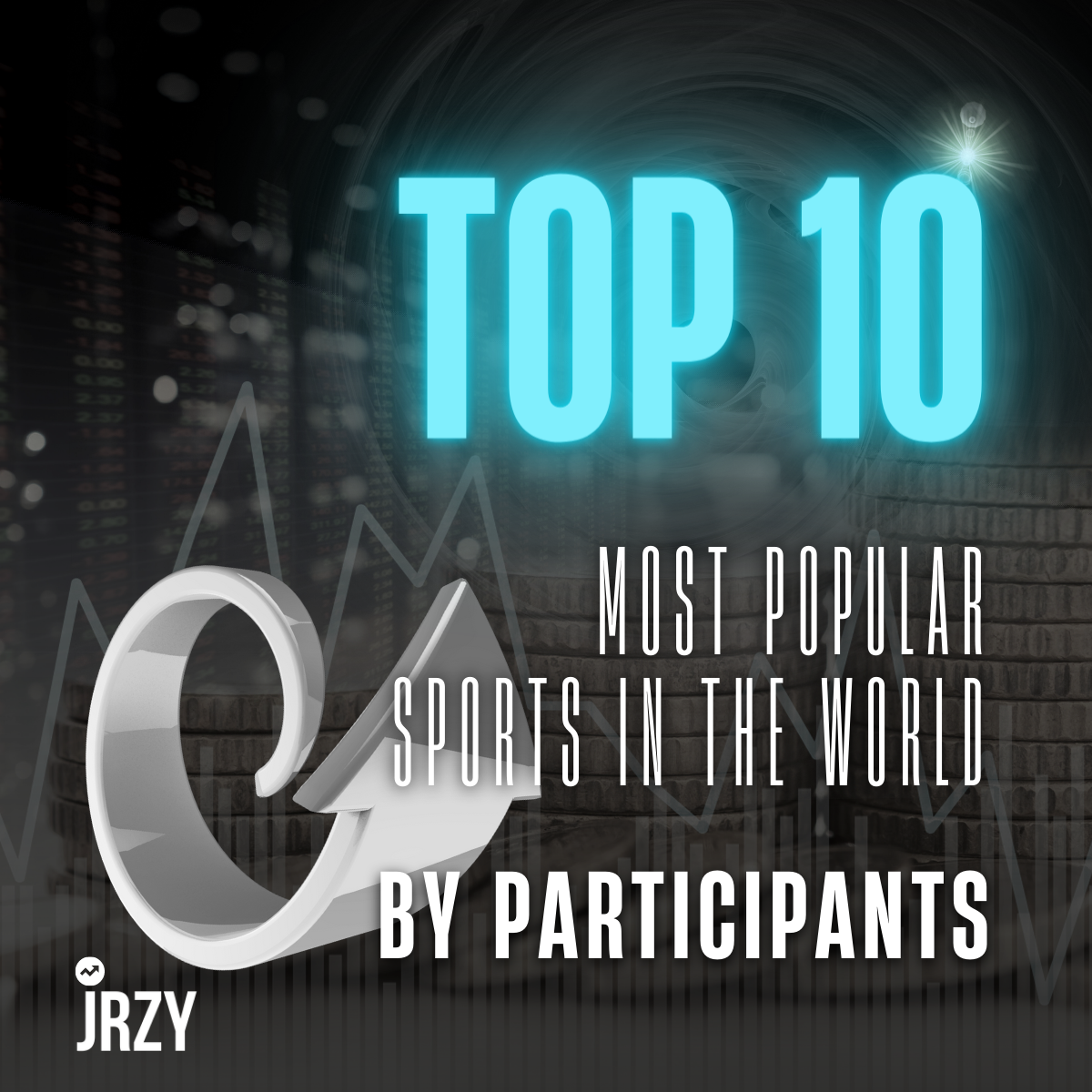 Top 10 - Sports in the World by Number of Participants | JRZY