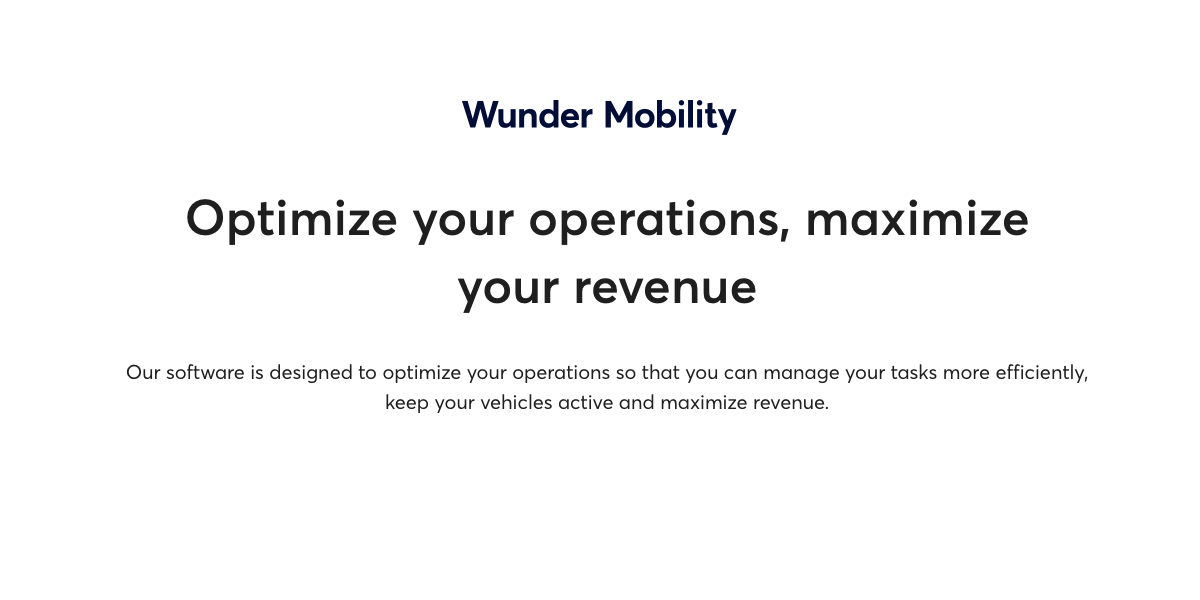 Optimize your operations, maximize your revenue | Wunder Mobility