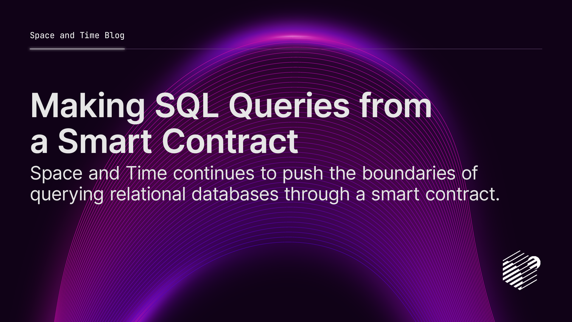 Space and Time Blog | Making SQL Queries from a Smart Contract