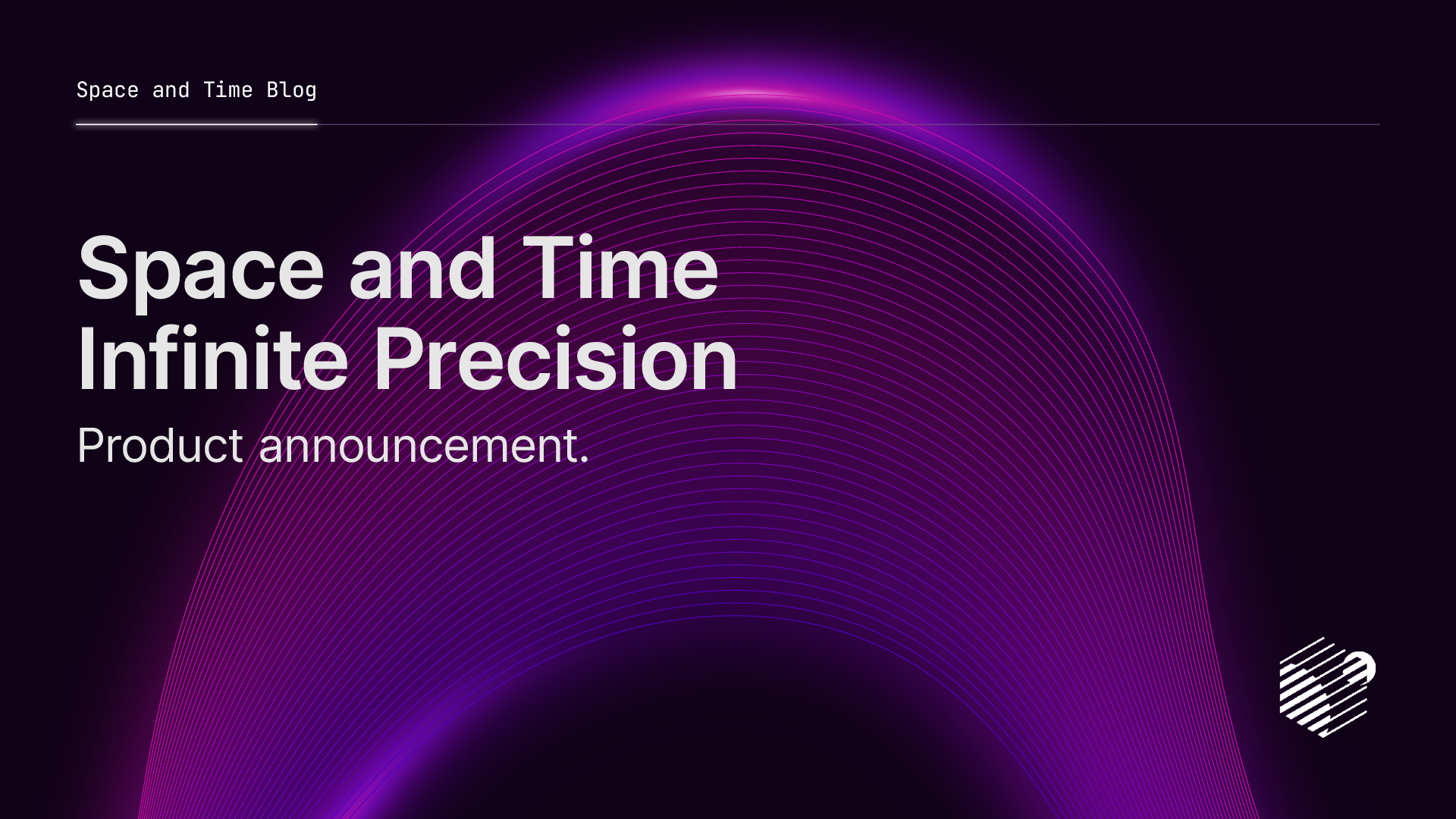 Space and Time Blog | Space and Time Infinite Precision