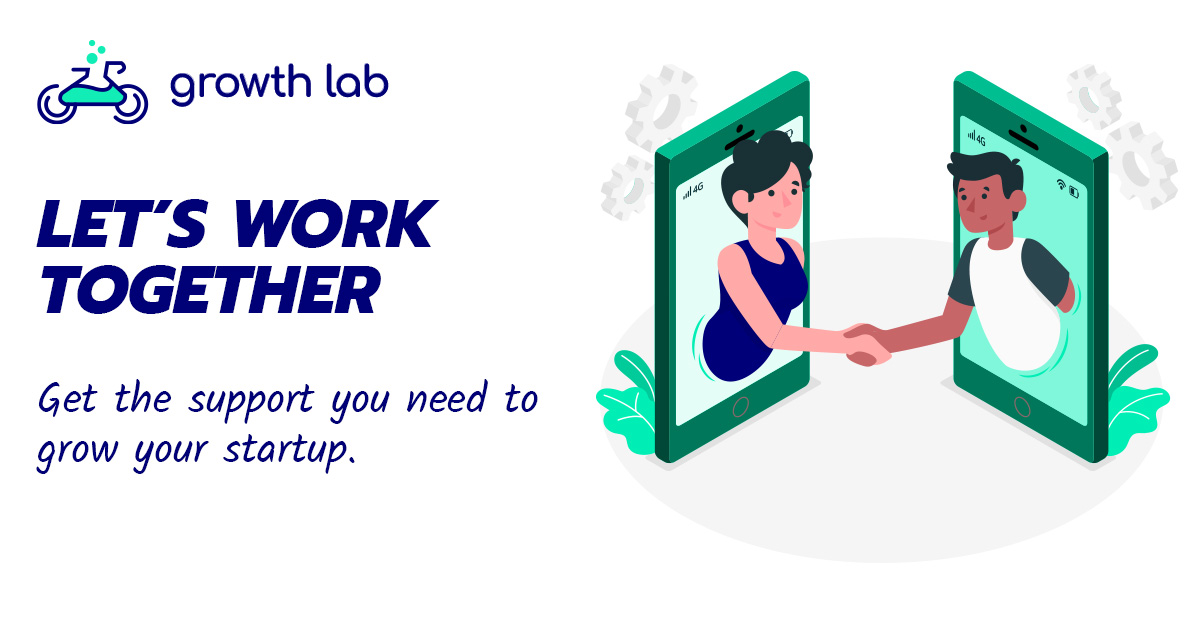 Growth Lab - Let's Help You Grow Your Startup Growth Lab - Let's Help You Grow Your Startup