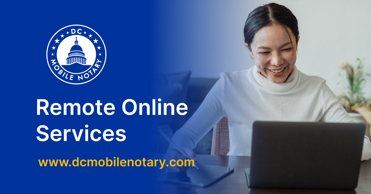 Remote online notary services (RON) | DC Mobile Notary