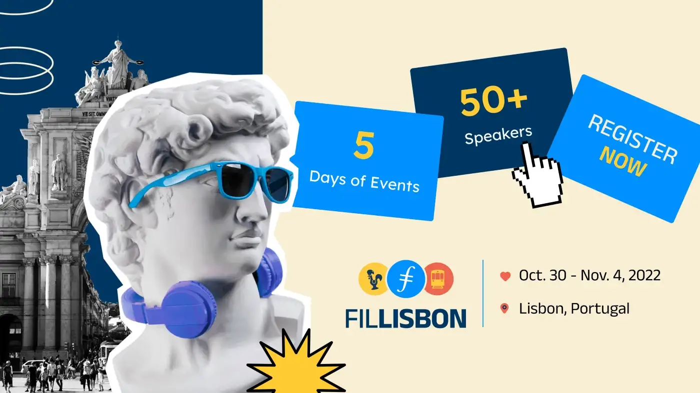 Filecoin Foundation Introduces FIL Lisbon 2022 to Bring the Web3 ...