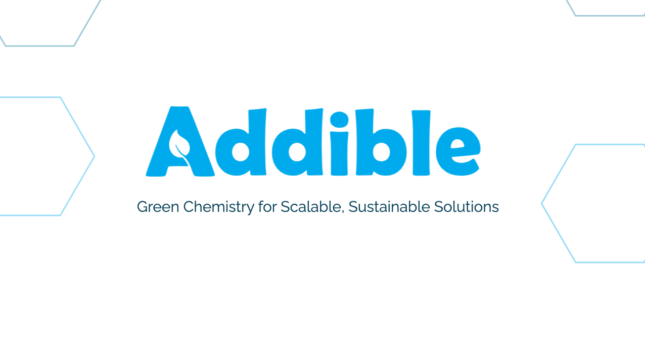 Addible: Green Chemistry for Sustainable Solutions