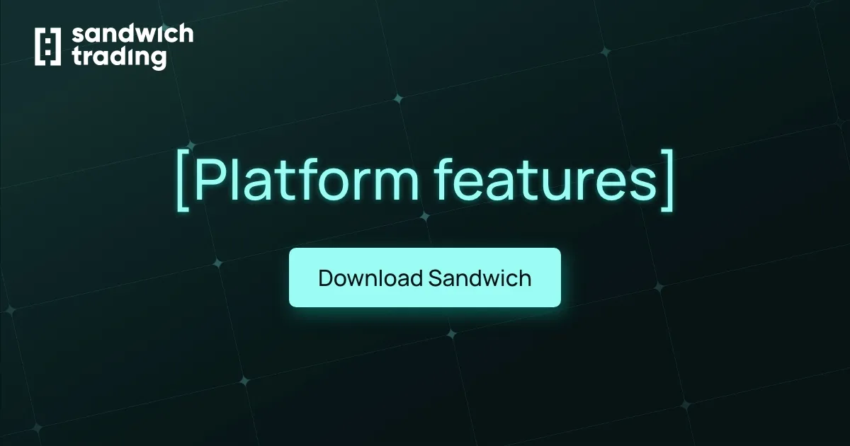 Features | Sandwich Trading