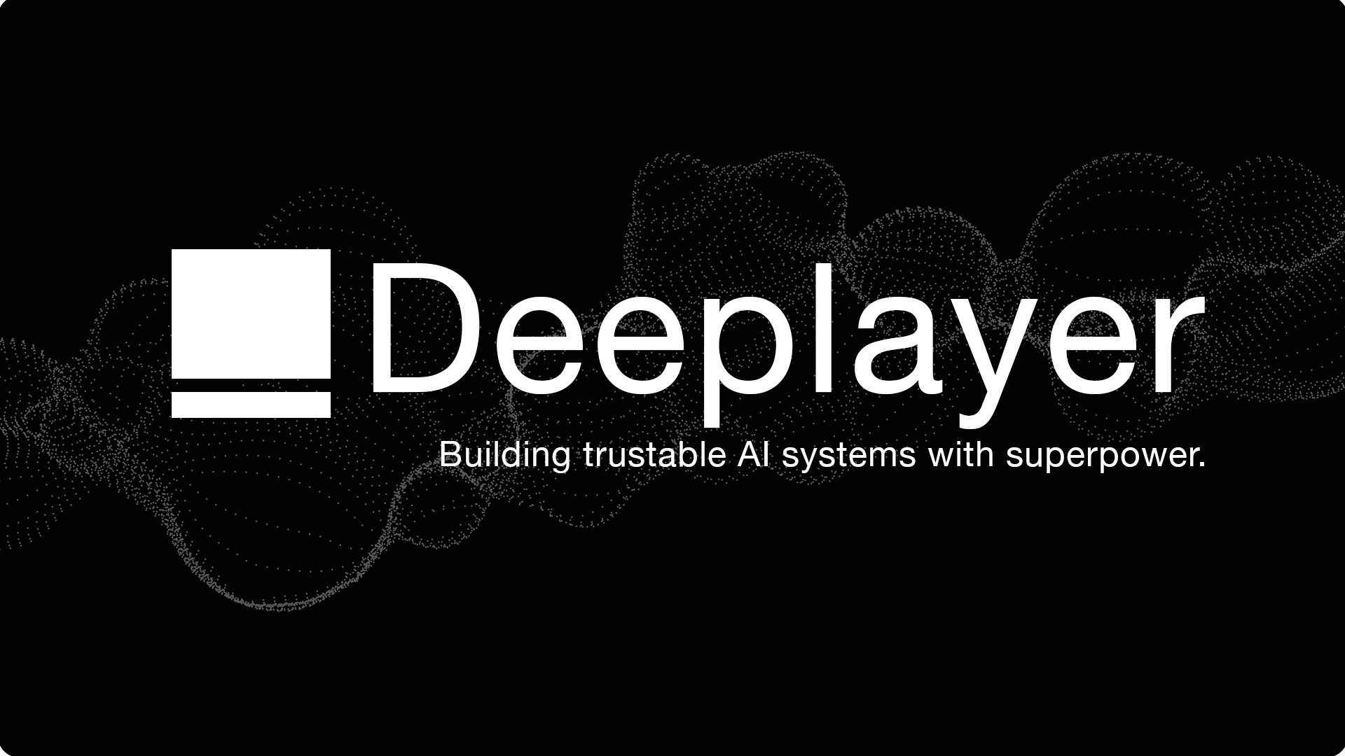 Deeplayer - Building AI with superpowers
