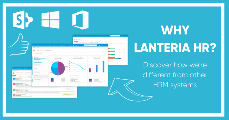 Why Lanteria HR? - How we're different from other HRM systems on the market today